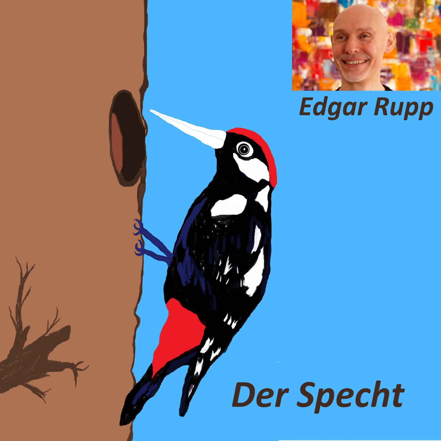 Der Specht – Edgar Rupp